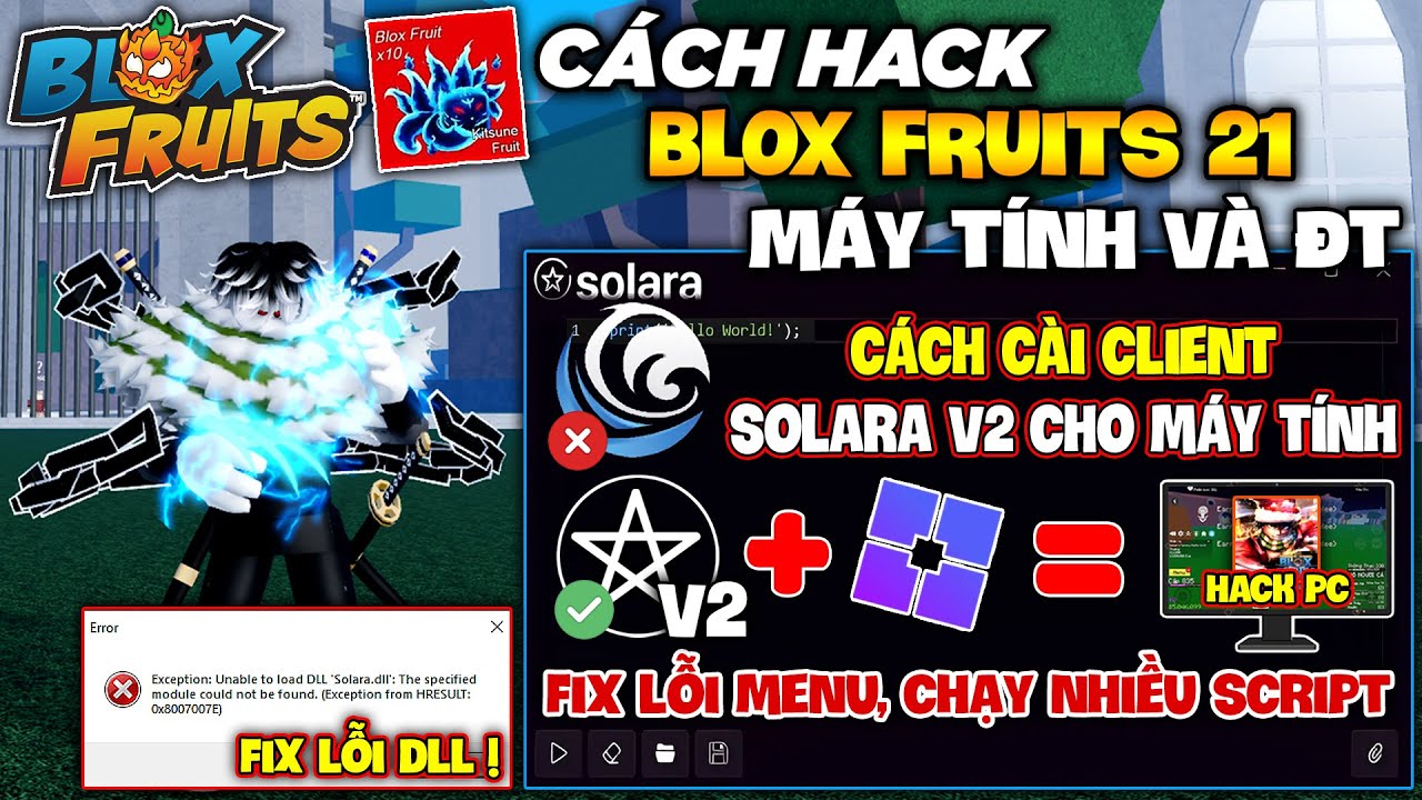 Cách Cài Client Hack SOLARA V2 Cho Roblox Trên Máy Tính, Fix All Lỗi ...