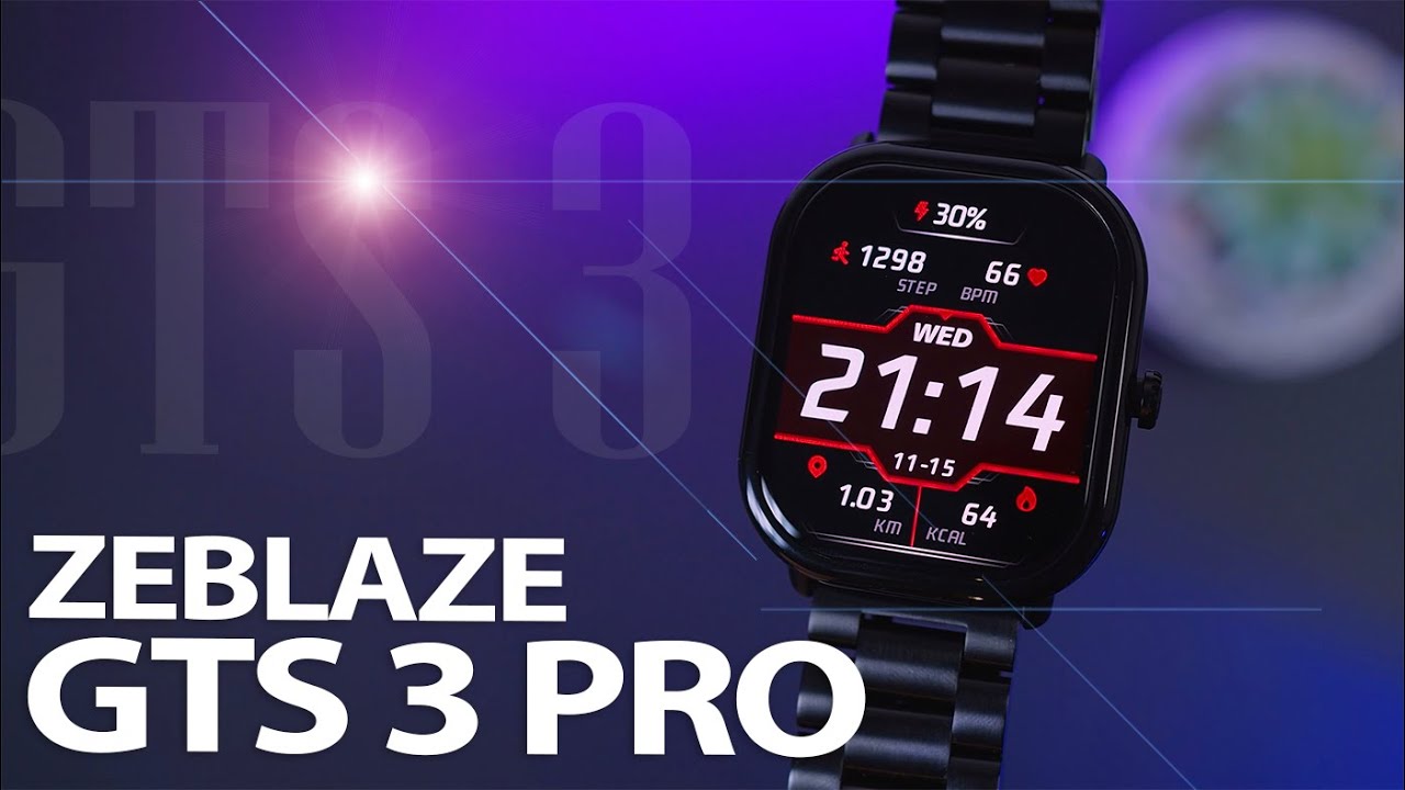 Тонкие, Легкие, Стильные: Почему Zeblaze GTS 3 Pro — Лучший Выбор ...