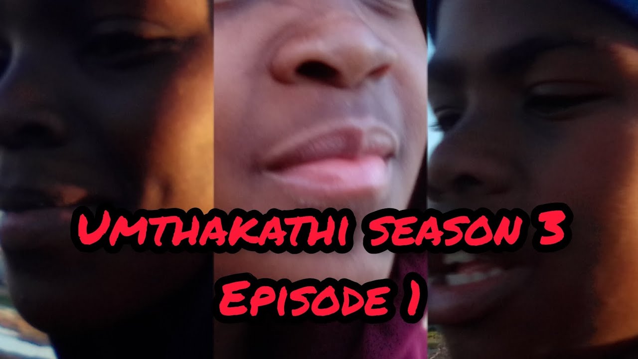 uMthakathi season 3 episode 1 - YouTube