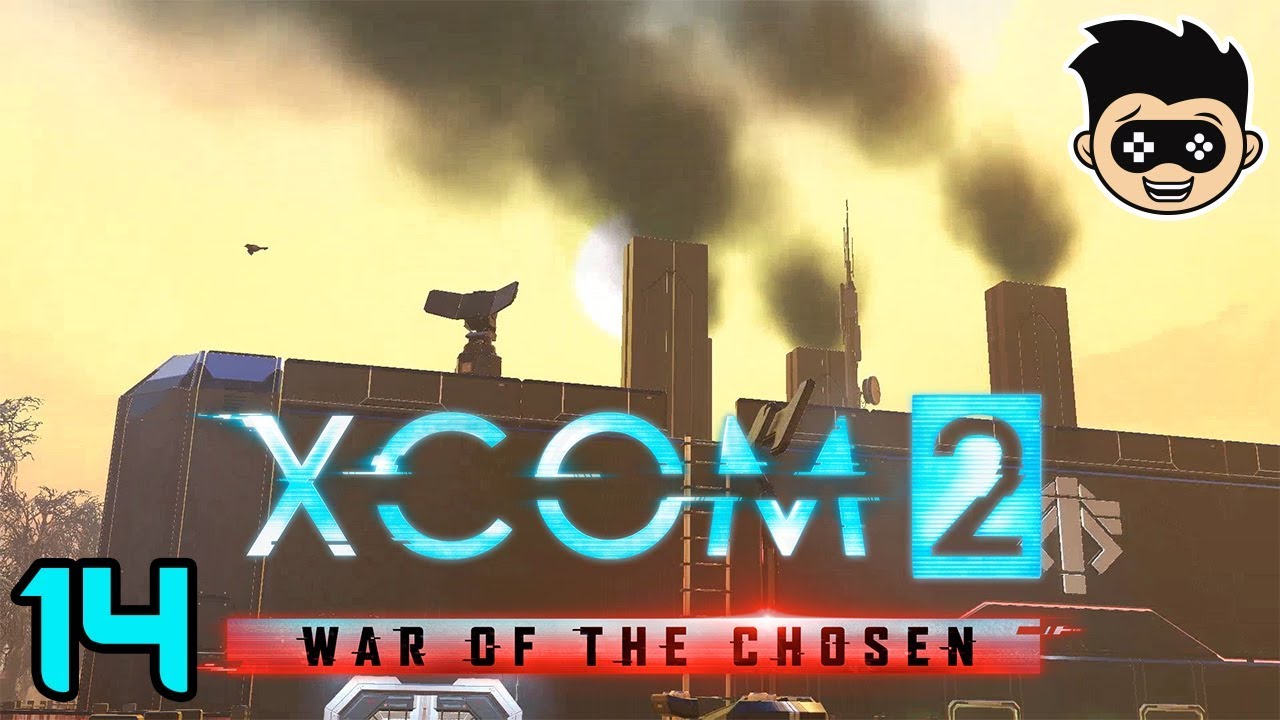 XCOM 2 War of the Chosen #14 - ADVENT BLACKSITE | XCOM 2 War of the ...