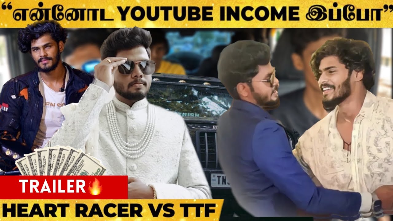 Heart Racer RC Youtube INCOME Revealed ‼️😱 - Trailer | Kaadhu Kuthu ...