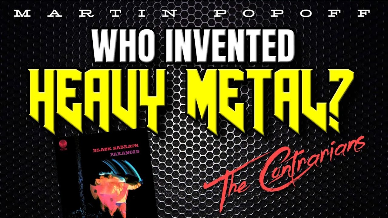 The Contrarians: Who Invented Heavy Metal? Black Sabbath - Paranoid ...