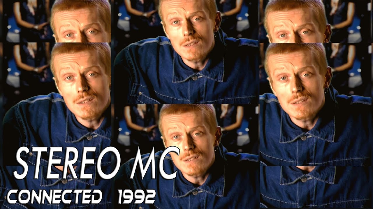 Stereo MC's - Connected (AI remastered & Upscaled & HQ Sound ) 1992 HD ...