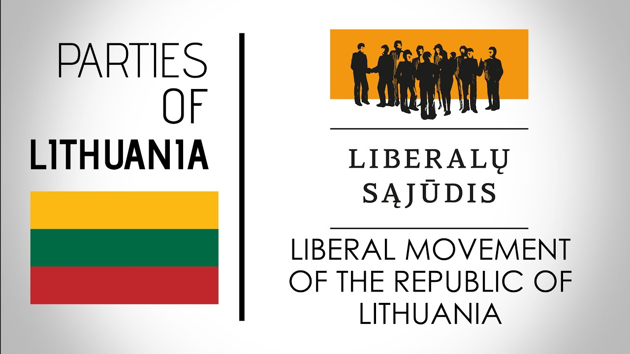 Lietuvos Respublikos Liberalų sąjūdis |Liberal Movement |Lithuania ...
