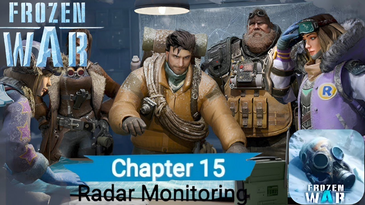 Frozen War: Endless Frost | Chapter 15 - Radar Monitoring | Android ...
