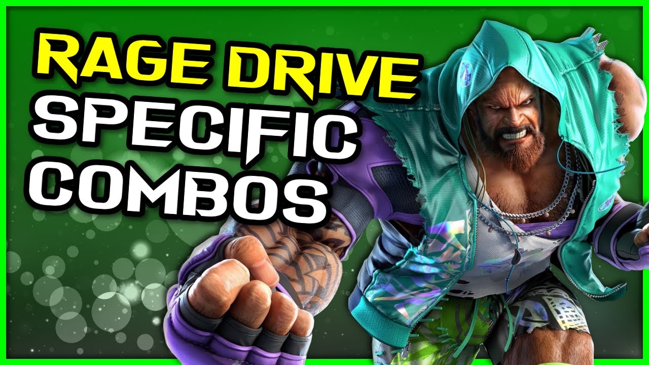 Rage Drive Specific Combos | Tekken 7 Marduk Guide - YouTube