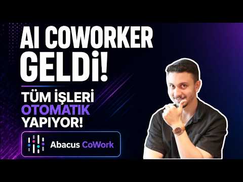 Bu Yapay Zeka Tüm İşlerini Senin Yerine Yapıyor! (Abacus CoWork Denedim)
