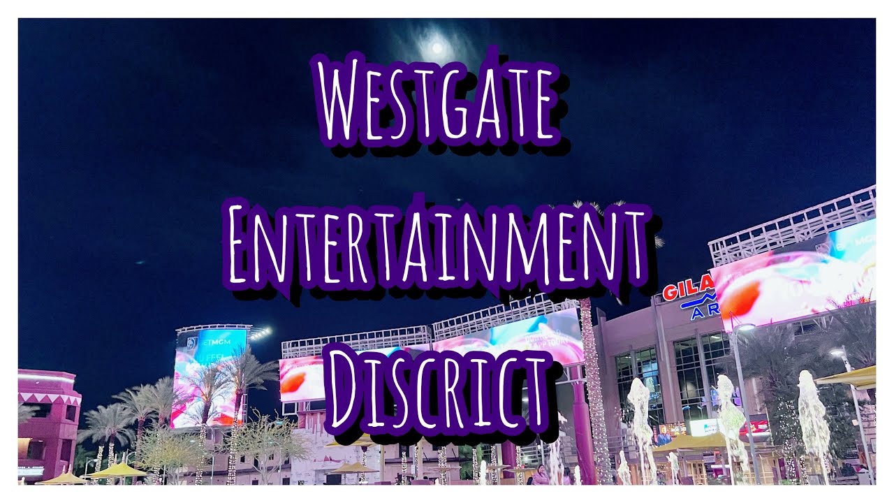 Westgate Entertainment District - Live Music - Mall - Glendale Arizona ...
