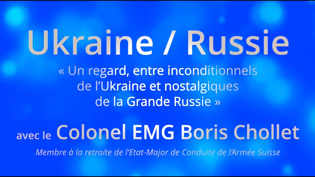Ukraine : Russie Comprendre avec le Le Colonel EMG Boris Chollet - YouTube