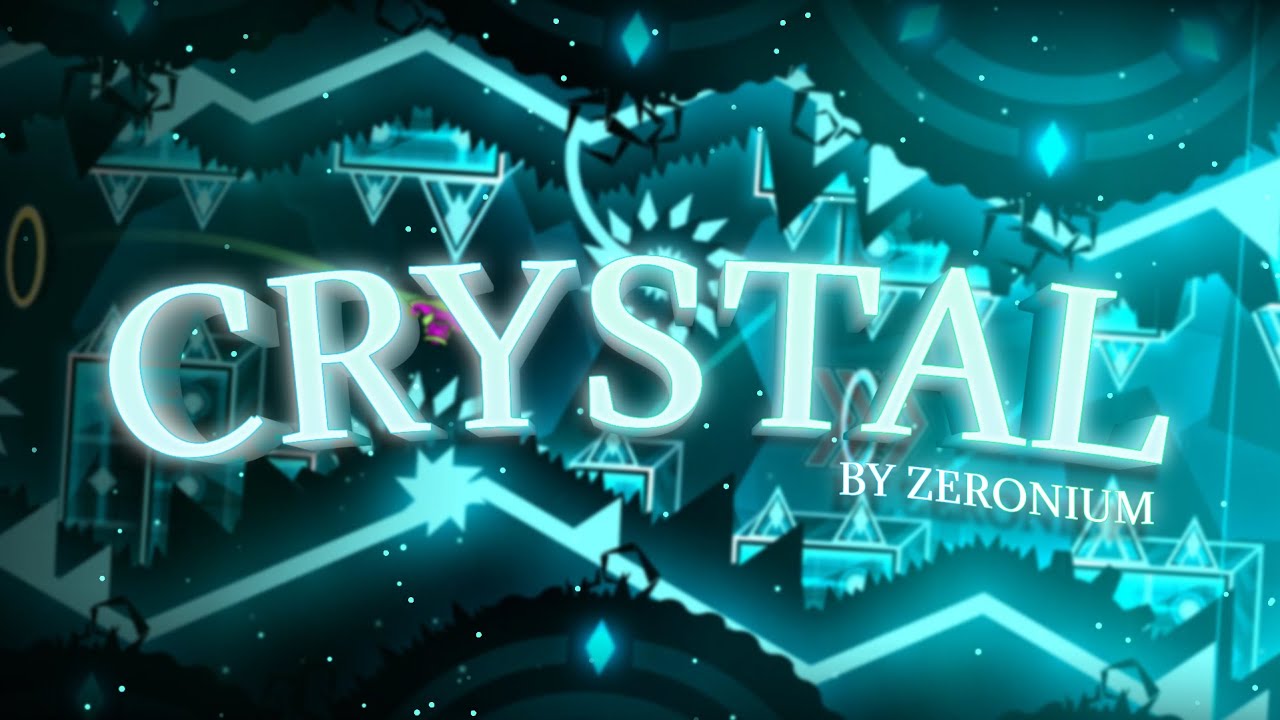 This Level Is Gas // Crystal 100% By Zeronium (Extreme Demon ...