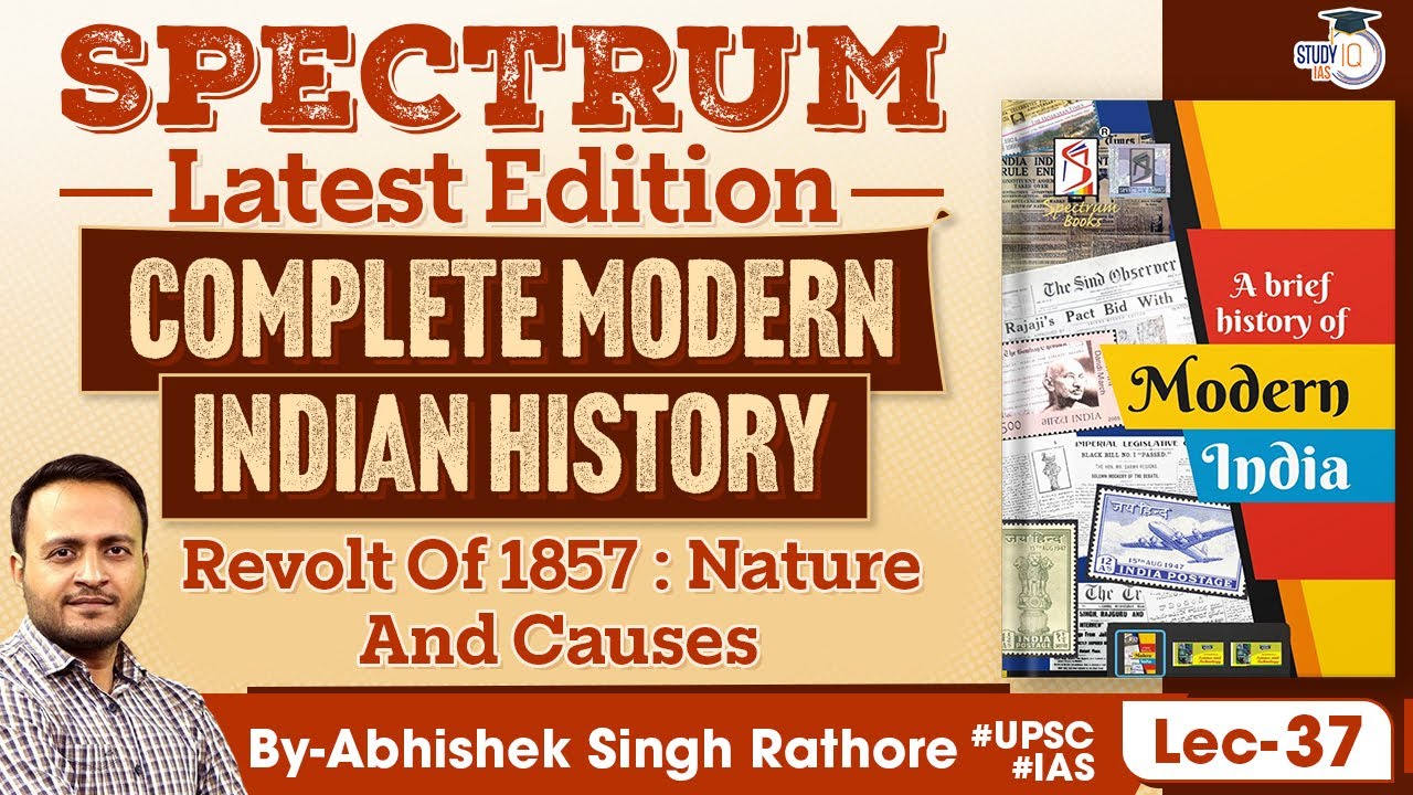 Complete Modern Indian History | Spectrum Book | Lecture- 37 | UPSC ...