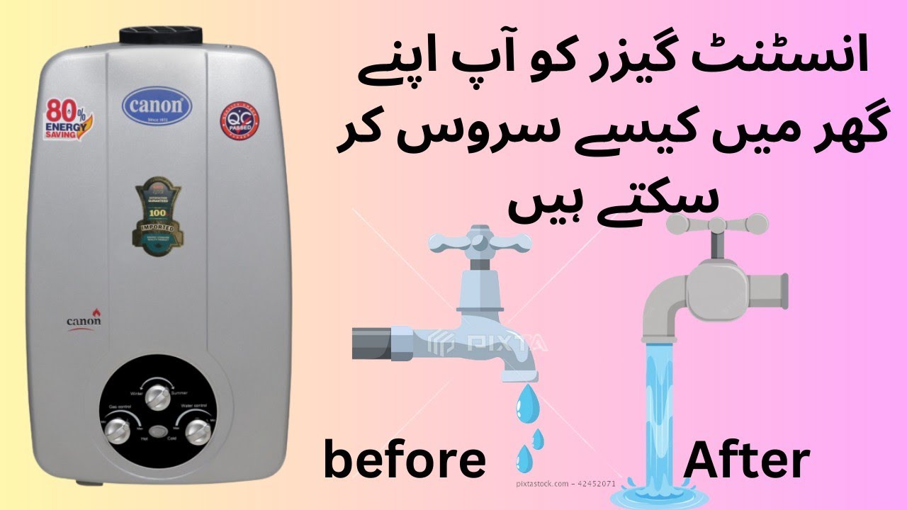 Instant Gas Geyser Clean Pipes from Inside & Increase Water Pressure at ...