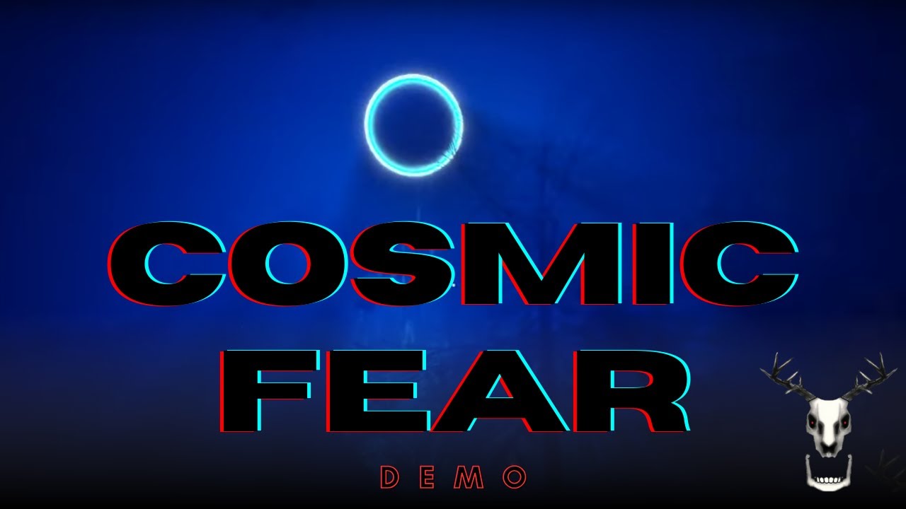 cosmic fear demo | its probing time - YouTube