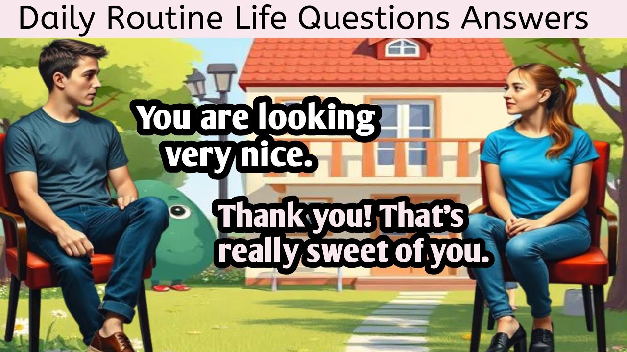 English conversation practice||Daily Routine life Questions Answers ...