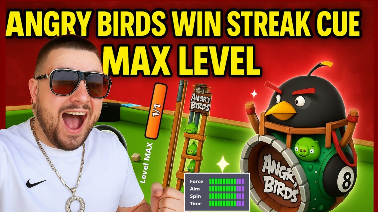 💥 MAX LEVEL Angry Birds Win Streak Cue – UNSTOPPABLE in 8 Ball Pool ...