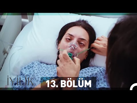İyilik 13. Bölüm