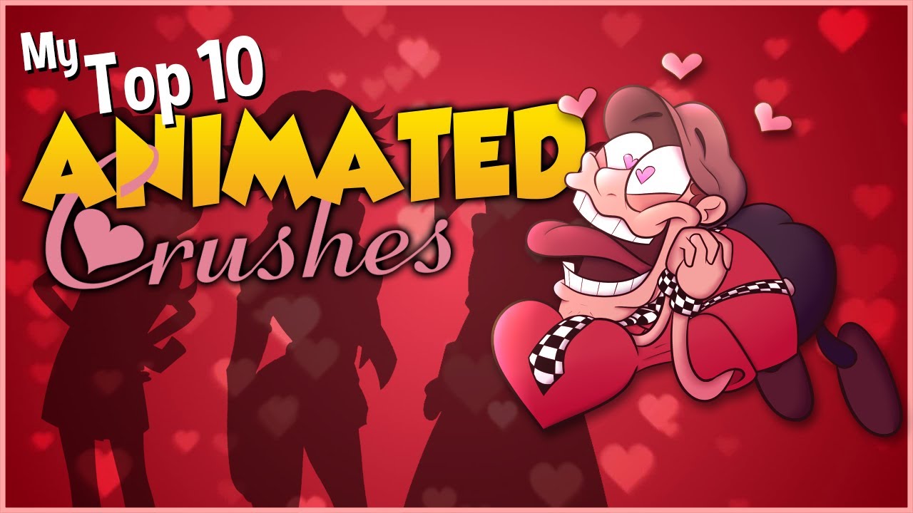 My Top 10 Animated Crushes - Aficionados Chris - YouTube