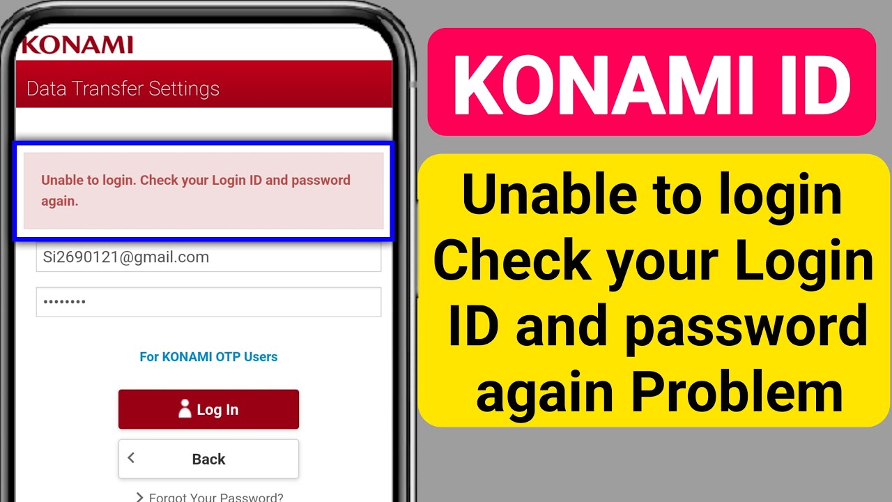 Fix KONAMI ID Unable to login Check your Login ID and password again ...