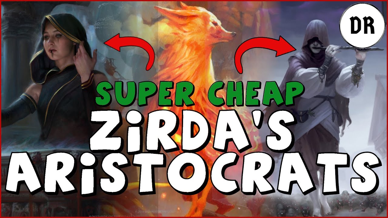 WHY IS NOBODY PLAYING THIS?! Zirda Activated Aristocrats | Ikoria ...