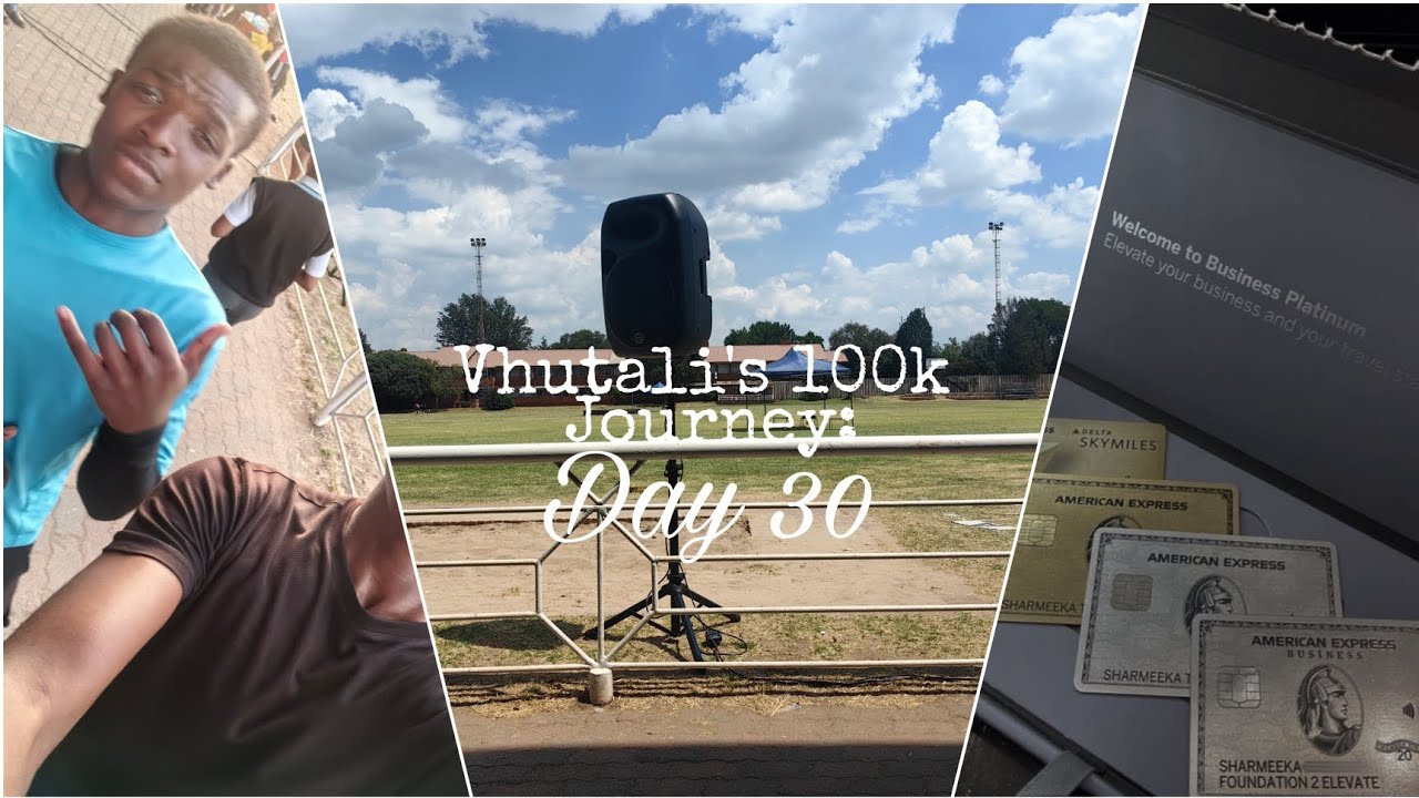 Day 30:Vhutali's 100k Journey - YouTube