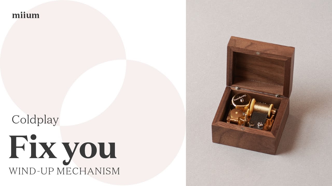 Fix you - Coldplay | Wind-Up Music Box - YouTube