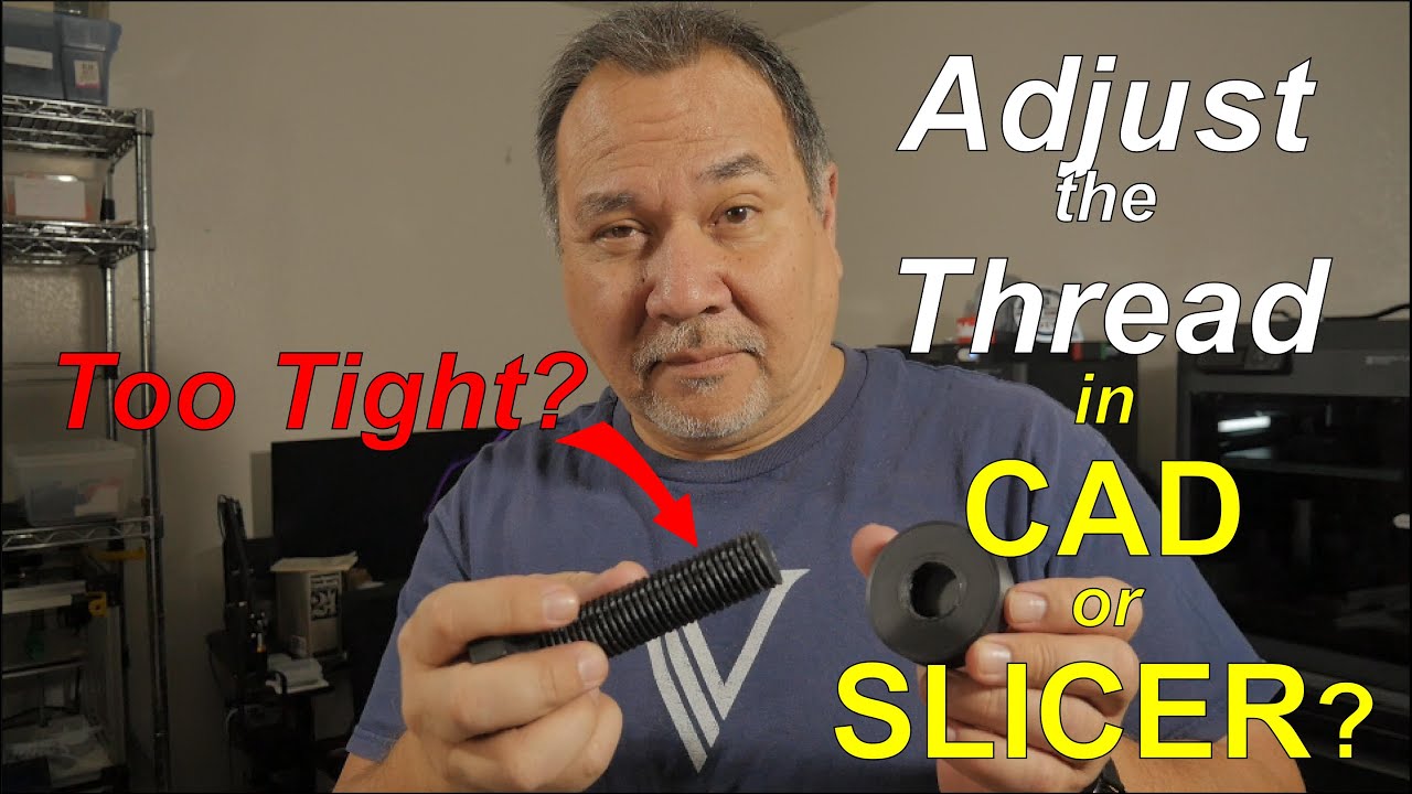 Adjusting Threads on Fusion 360 and Orca Slicer - YouTube