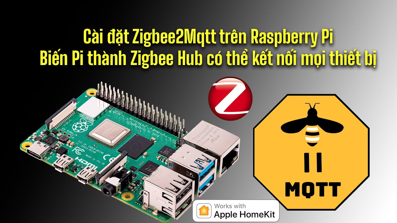 Hướng dẫn cài đặt Hub Zigbee đa năng trên Raspberry, 1 chiếc hub có thể ...