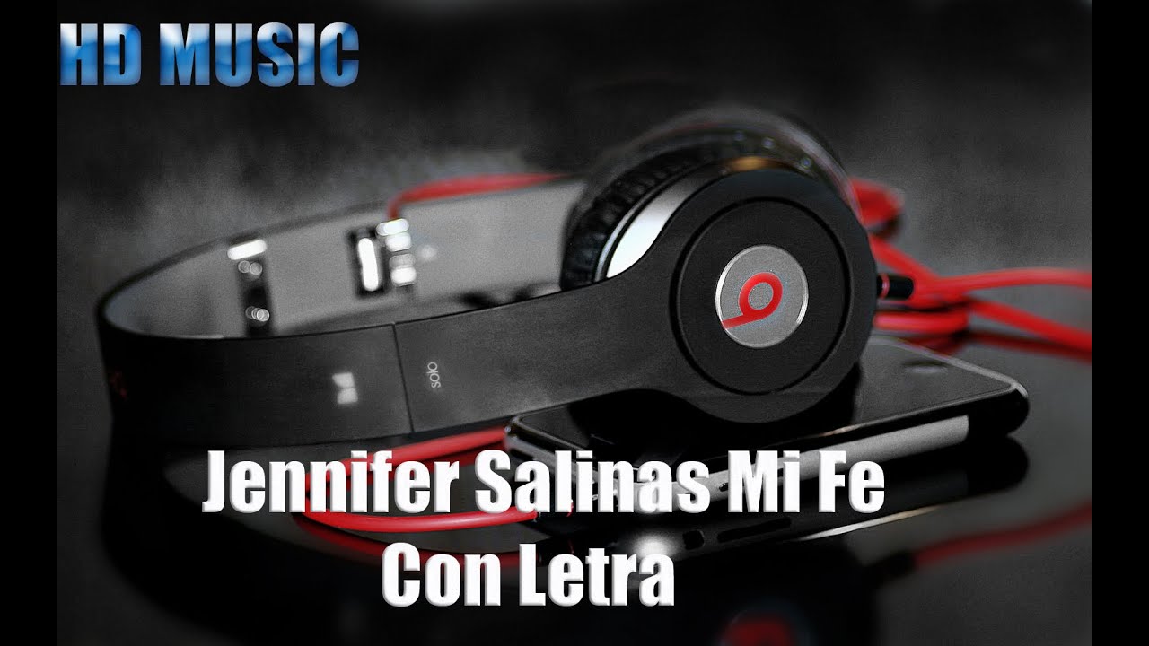 Jennifer Salinas Mi Fe Con Letra - YouTube
