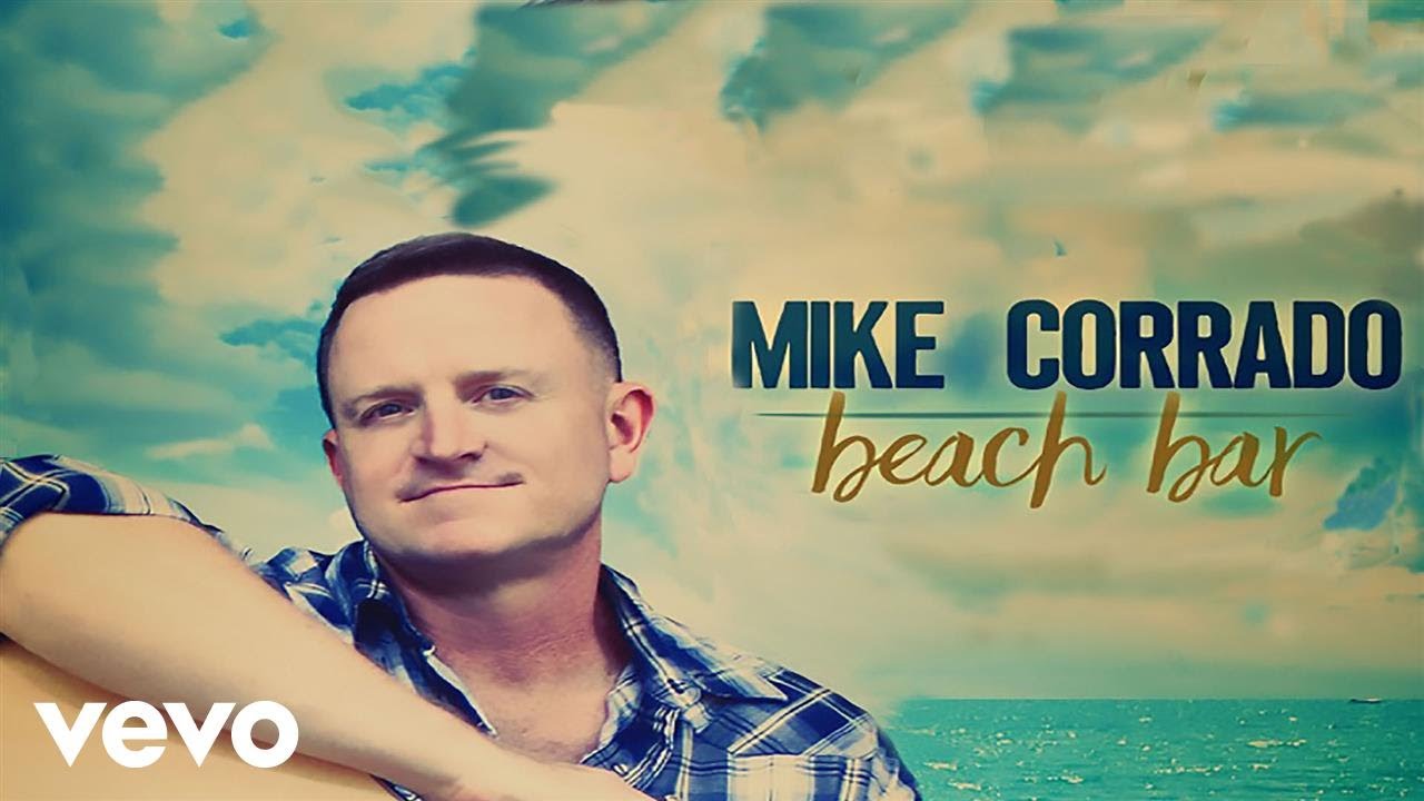 Mike Corrado - Beach Bar - YouTube