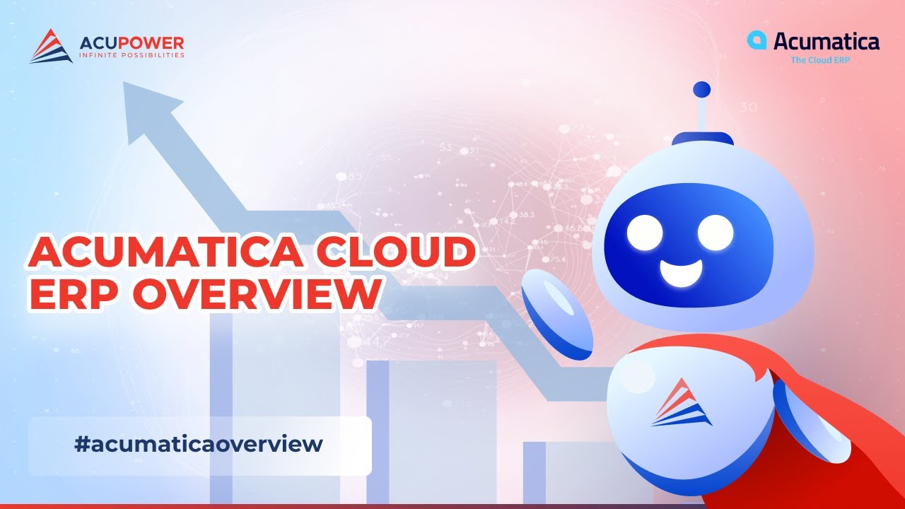 Why ERP system Acumatica is the best choice. Overview. - YouTube