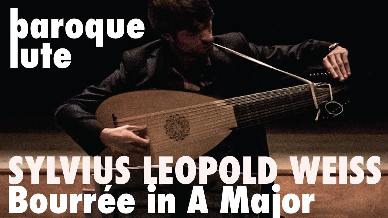 Silvius Leopold Weiss (1687-1750) - Bourrée in A Major - Giulio Quirici ...