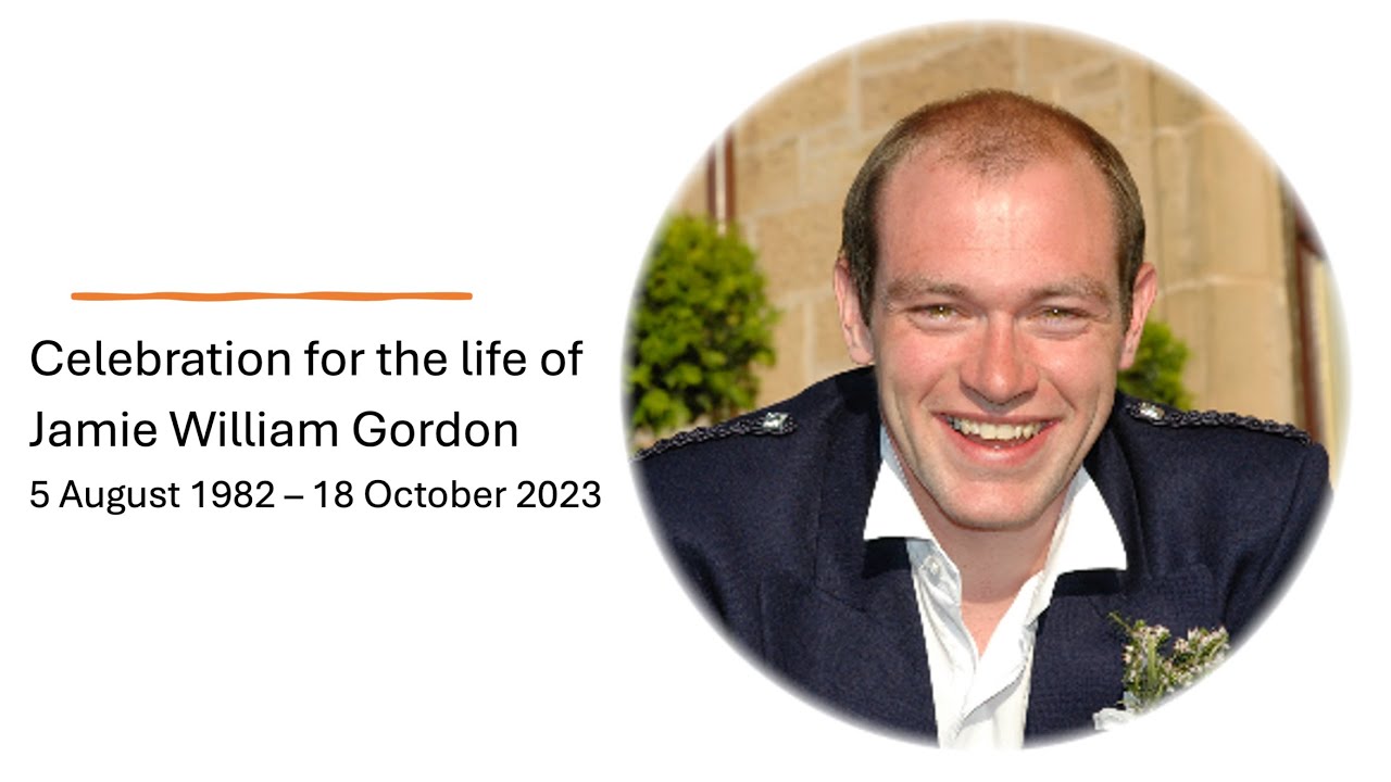 Service in celebration of the life of Jamie William Gordon - YouTube