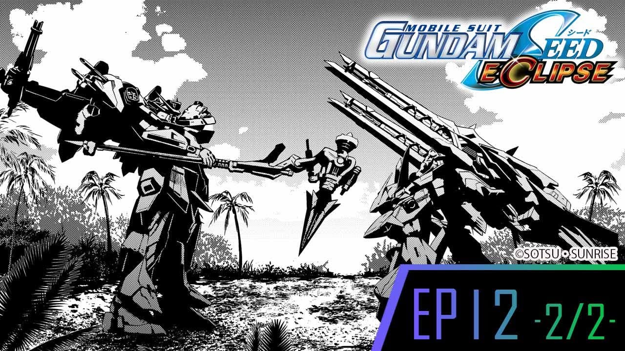 Mobile Suit Gundam SEED ECLIPSE episode12 -2/2- - YouTube