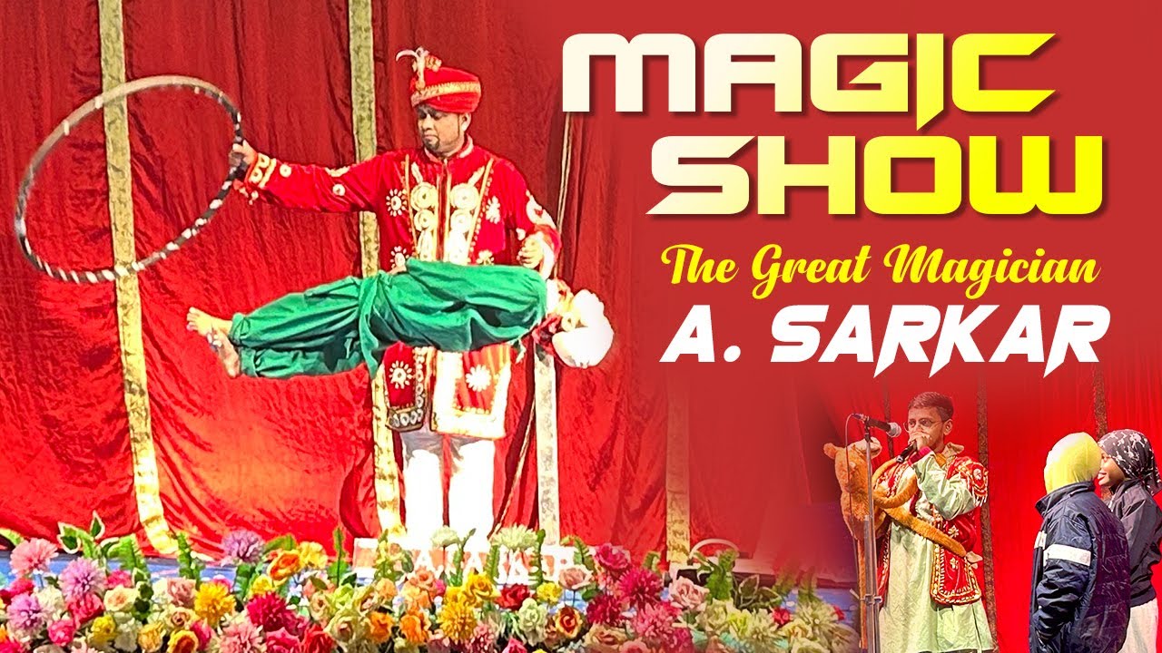 ILLUSION MAGIC SHOW OF A.SARKAR - YouTube