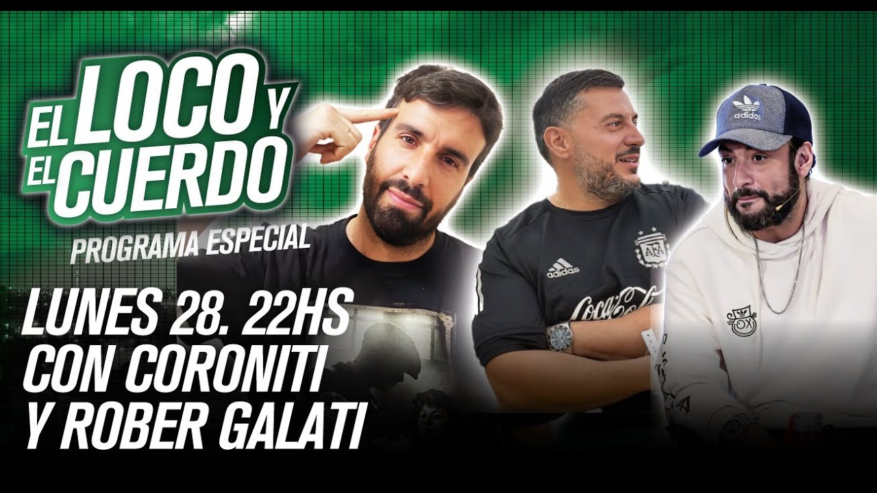 EL LOCO Y EL CUERDO - Episodio 87 - Con Emi Coroniti y Rober Galati ...