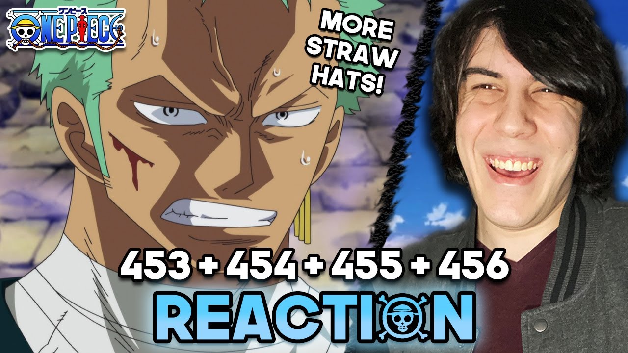 STRAW HAT STORIES CONTINUE... - One Piece | Episodes 453 - 456 Reaction ...