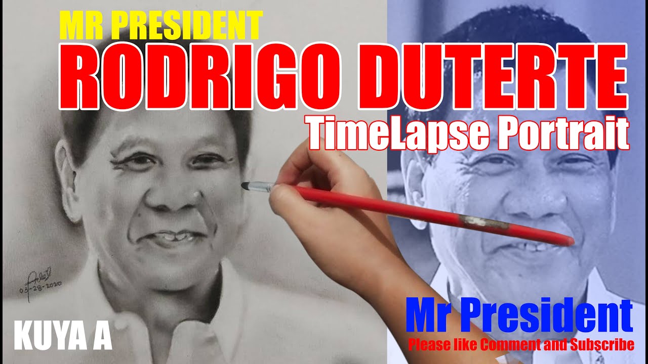 President Duterte Time Lapse Portrait - YouTube