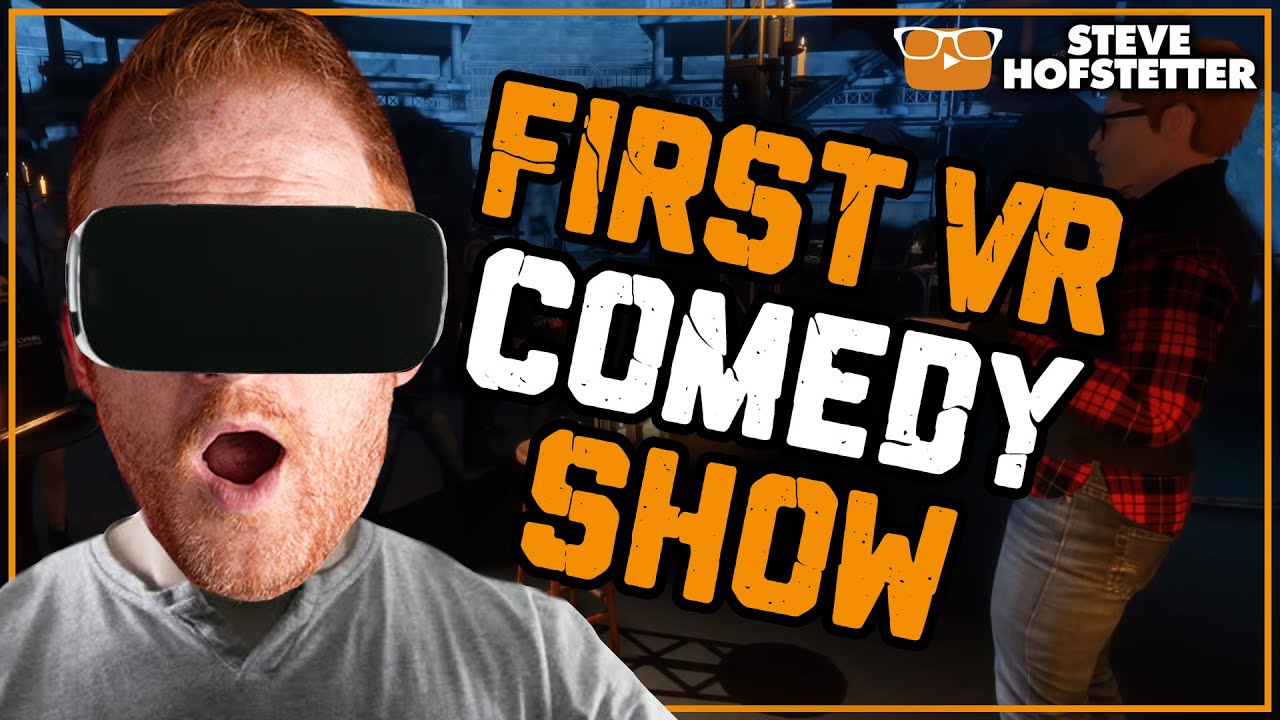 Stand-up Comedy live in Virtual Reality - Steve Hofstetter - YouTube