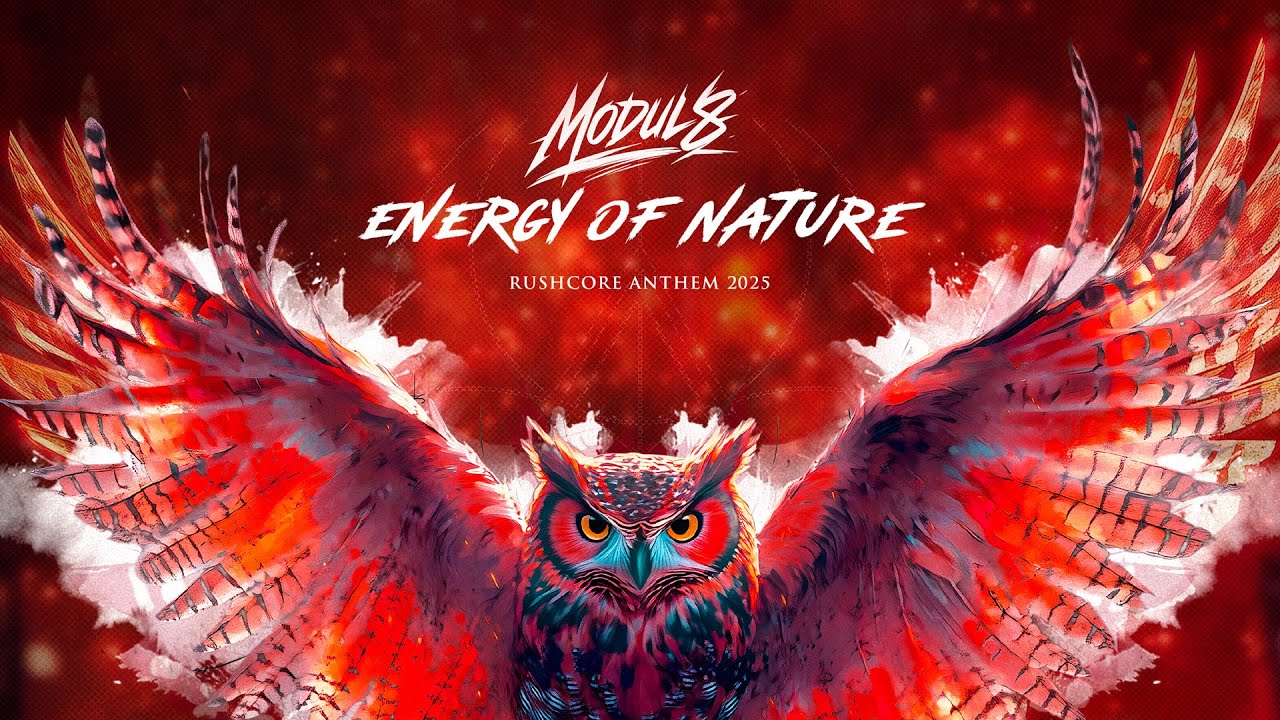 Modul8 - Energy Of Nature (Rushcore 2025 Anthem) [Project Demonstration ...