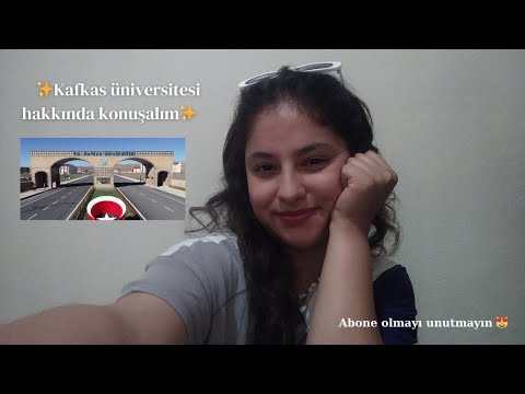 Kafkas üniversitesi hakkında her şey🧚‍♀️ (yorumum, deneyimlerim ve bilinmeyenlere cevap)  #eğitim