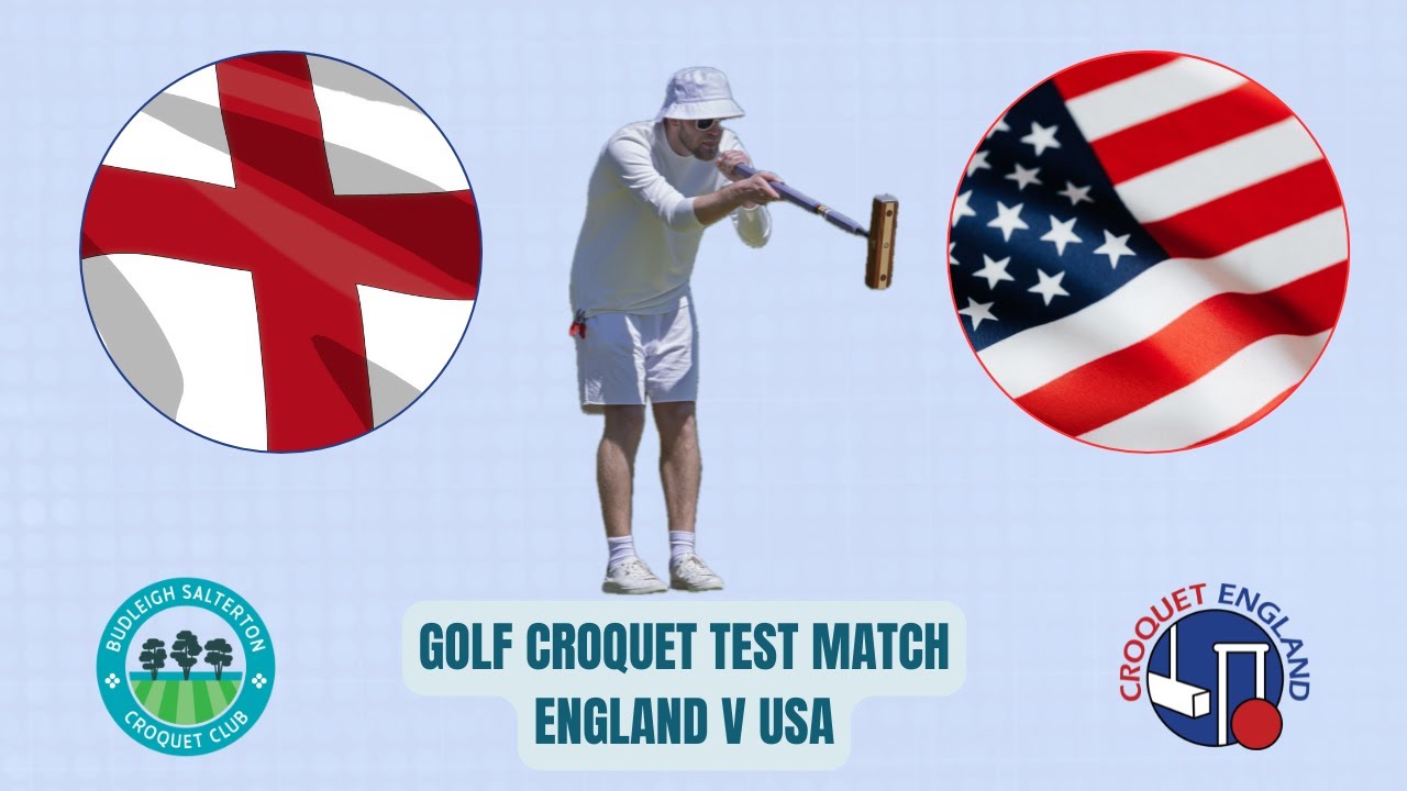 Golf Croquet Test Match England v USA 6th August 2025 Afternoon - YouTube