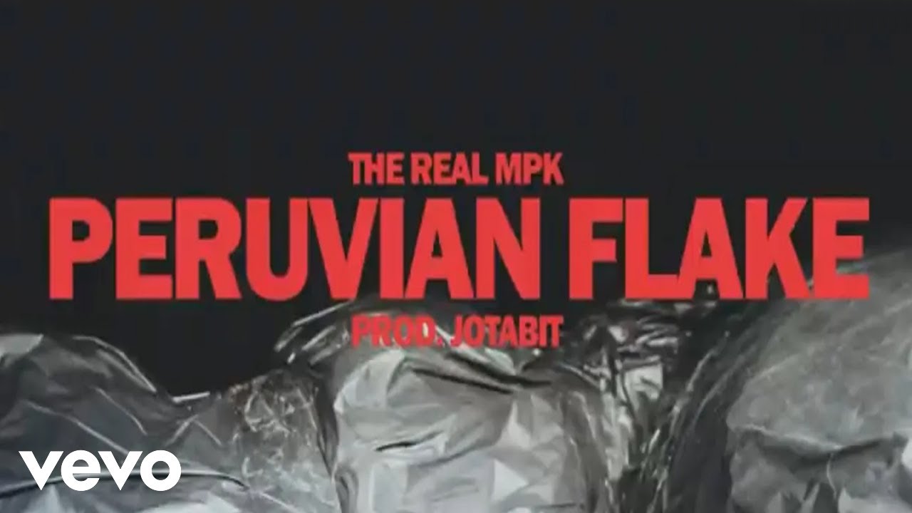 The Real MPK & Jotabit - Peruvian Flake (Official Video) - YouTube