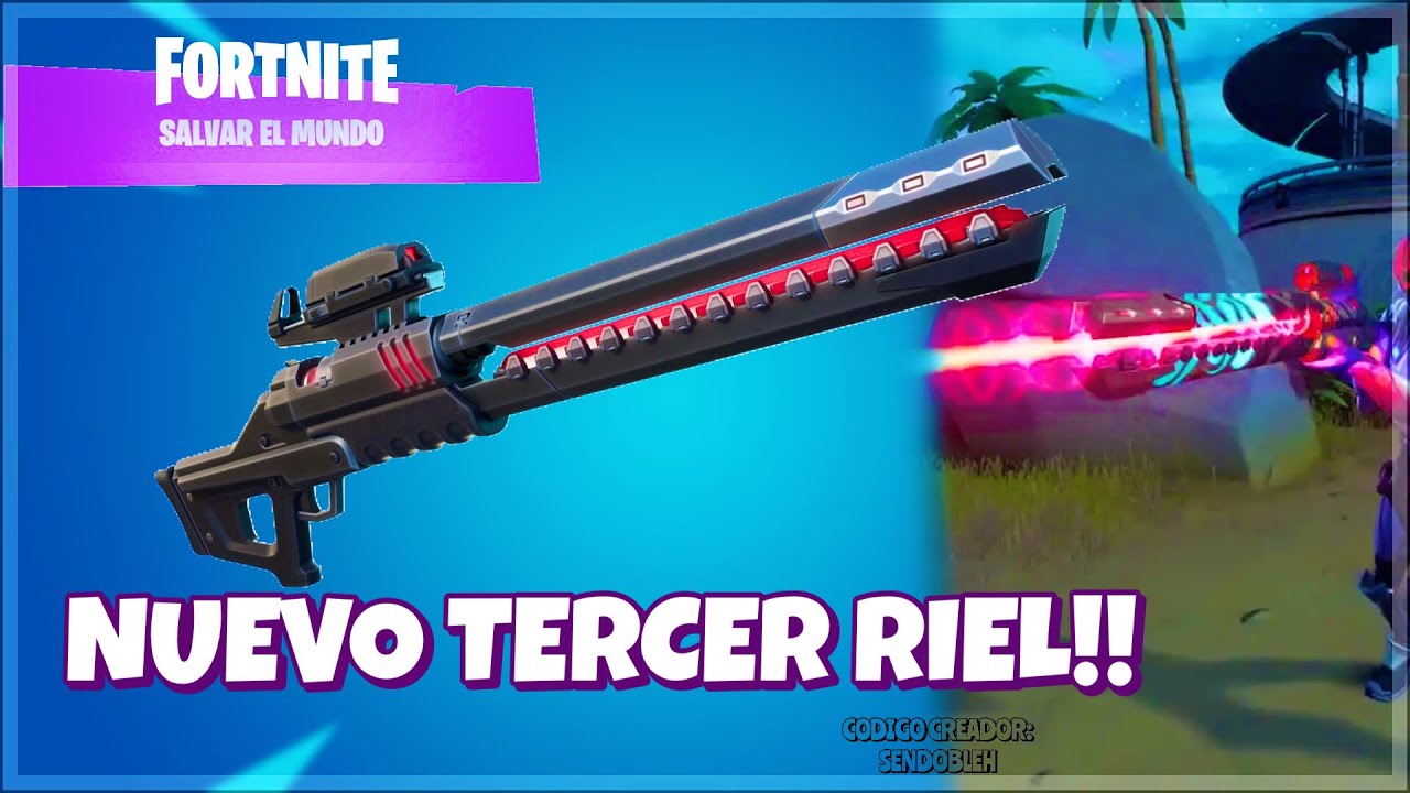 TERCER RIEL!! NUEVO FUSIL de TIRADOR!! - Fortnite Salvar el Mundo - YouTube
