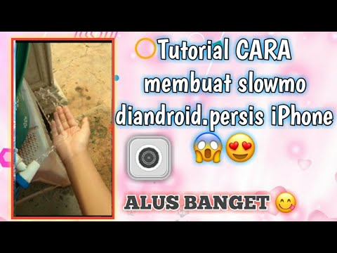 Tutorial Cara Membuat Slowmo Di Android.mulus banget seperti iPhone 😱😍 - YouTube