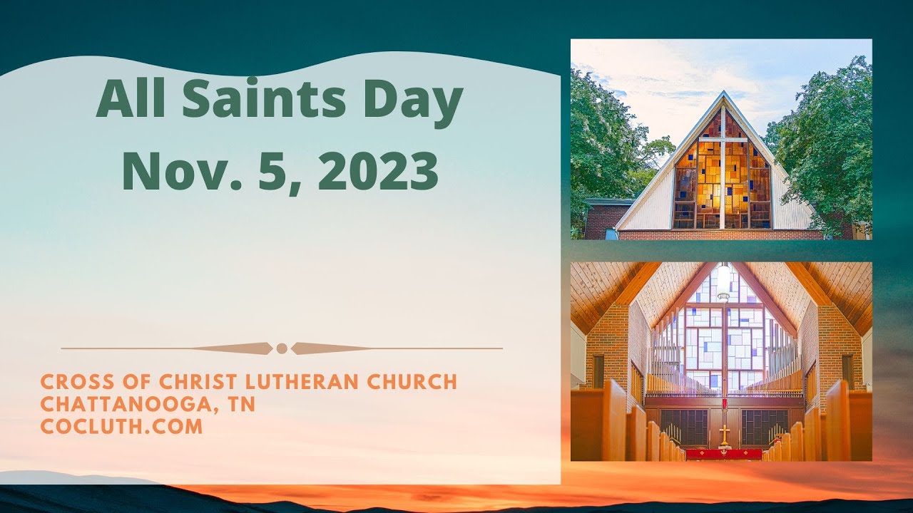 All Saints Sunday || Nov. 5th, 2023 - YouTube