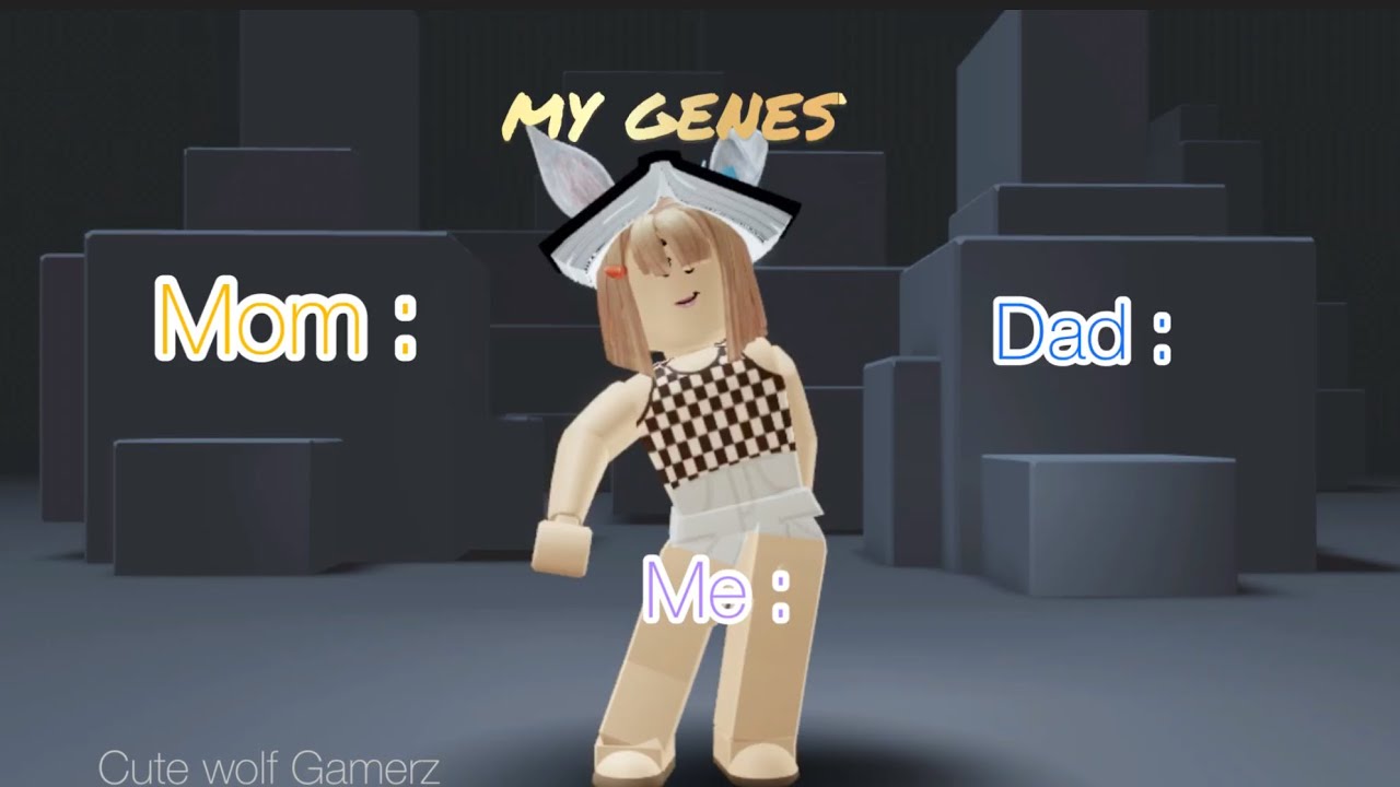 My genes (roblox trend) - YouTube
