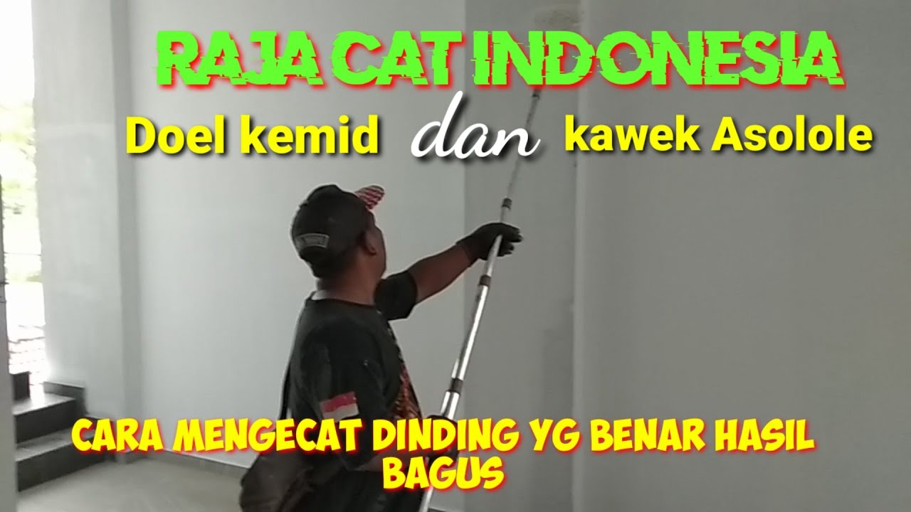 Cara mengecat dinding rumah menggunakan ROLL yang benar hasil bagus ...
