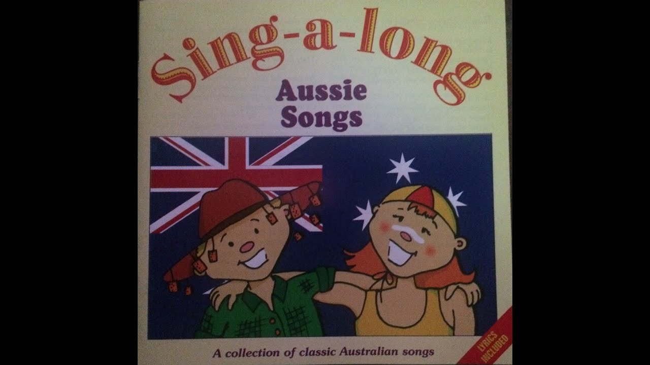 Sing-a-Long Aussie Songs (2002) (Full Album) (RARE!!!) - YouTube