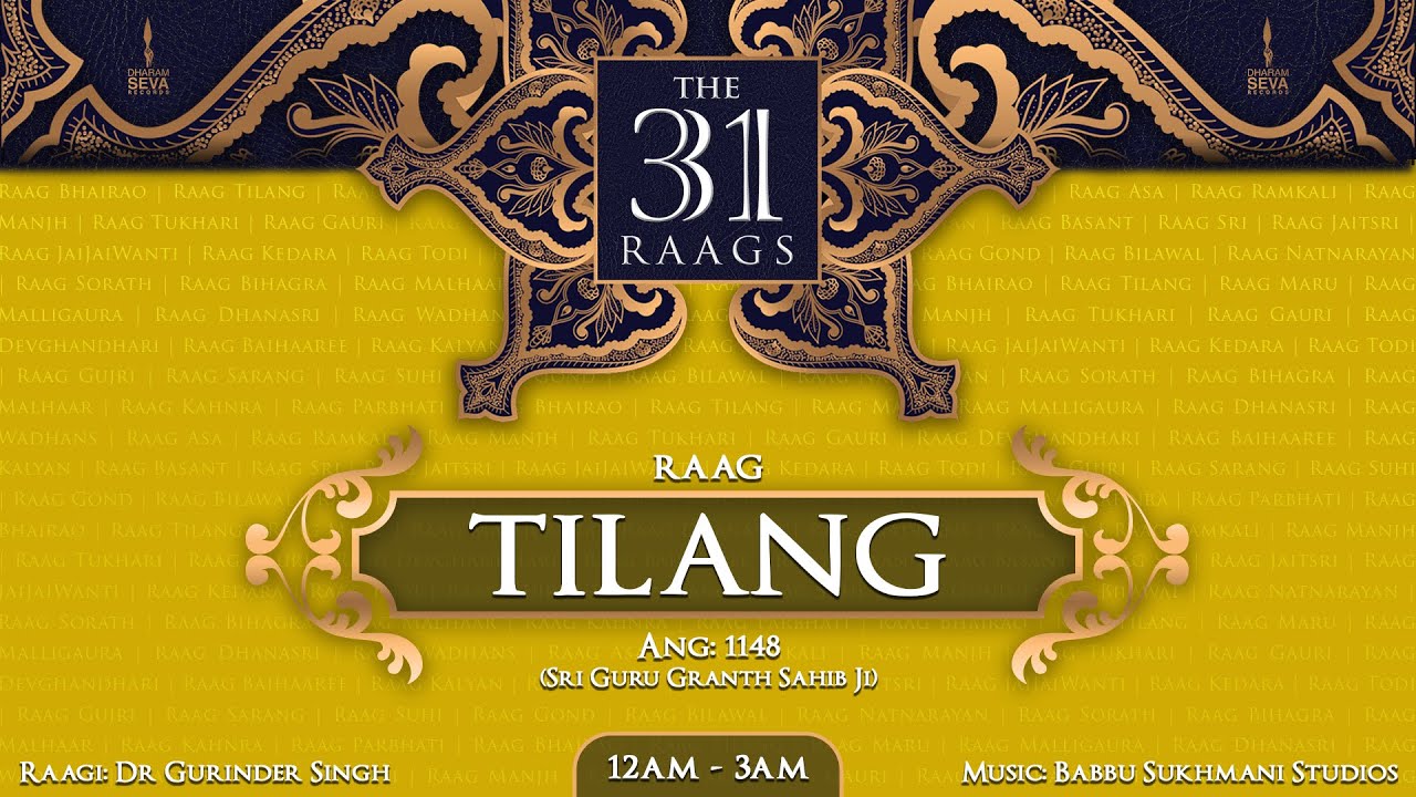 Official Video - Raag Tilang - Dr Gurinder Singh - 31 Raags - Shabad ...