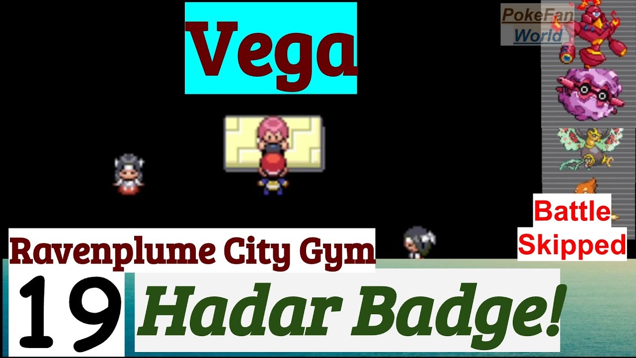 Pokemon Vega Part 19 Hadar Badge In Ravenplume City Gym | GBA Rom Hack ...